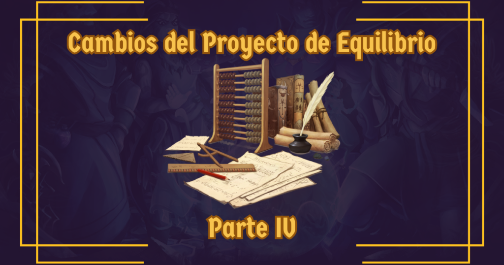 Cambios del Proyecto de Equilibrio Parte IV - Tibia Girls